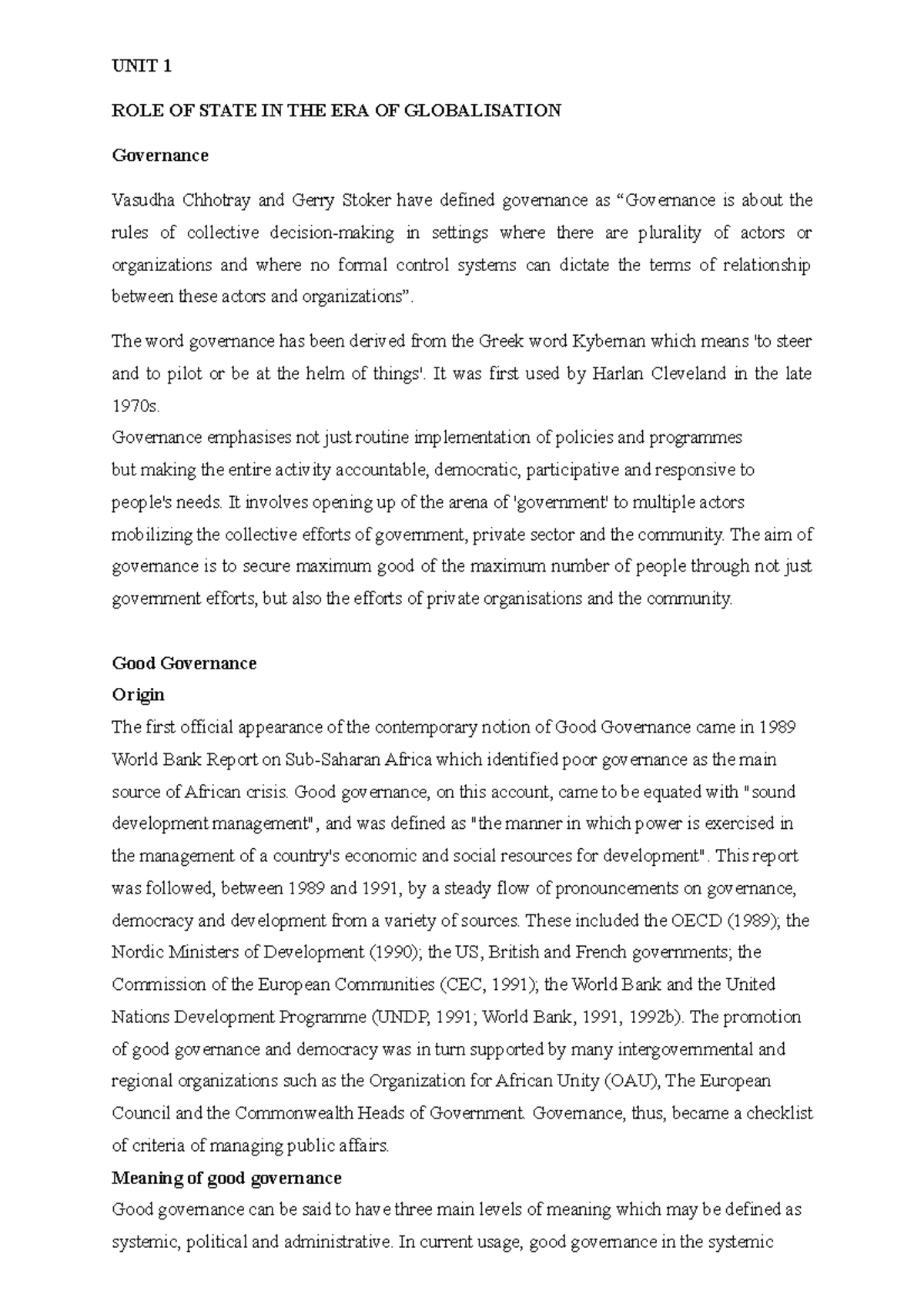 Unit 1 - Vasudha Chhotray and Gerry Stoker have defined governance as ...