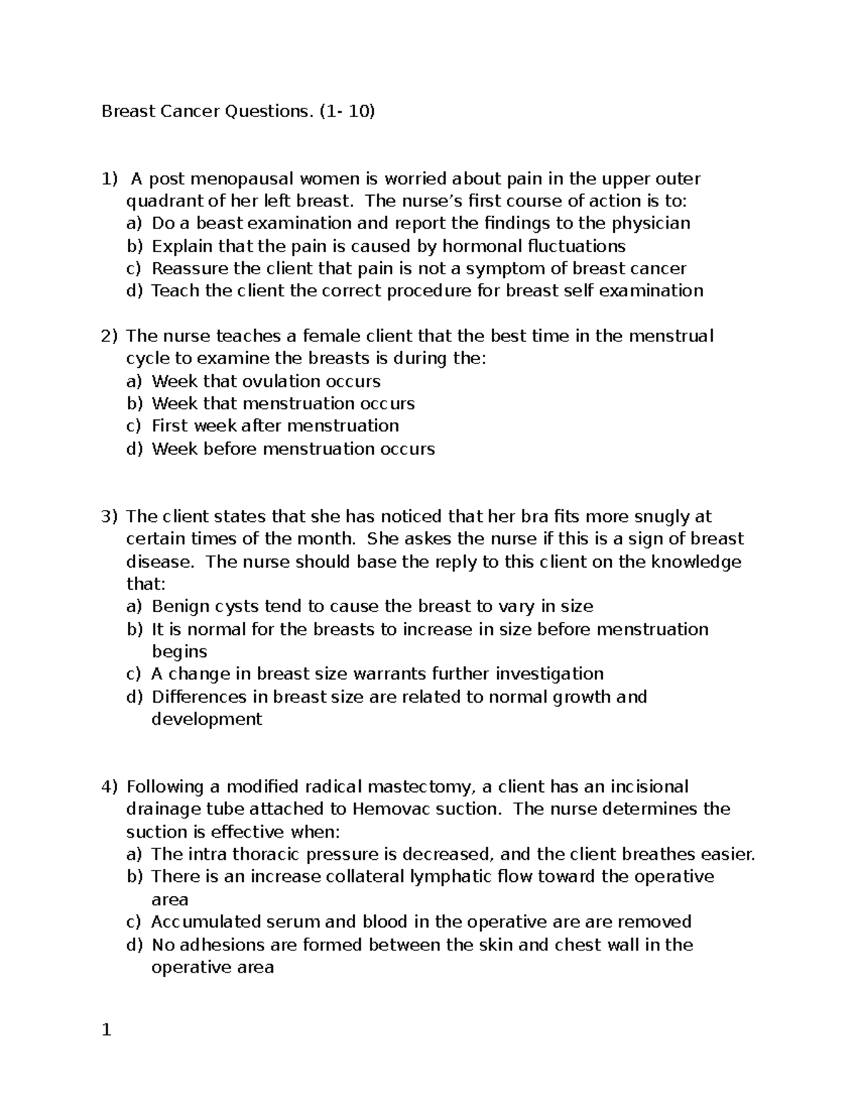 Breast Cancer Questions - (1- 10) A post menopausal women is worried ...