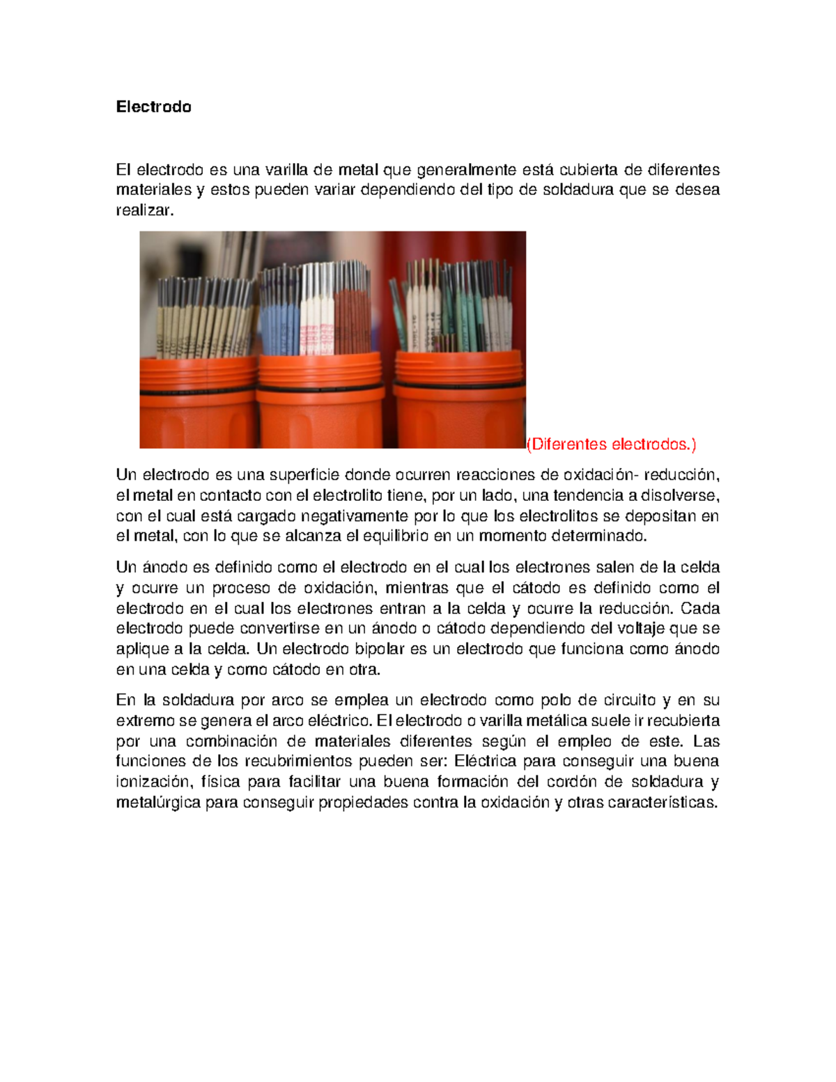Annotated-Electrodos - Electrodo El electrodo es una varilla de metal ...