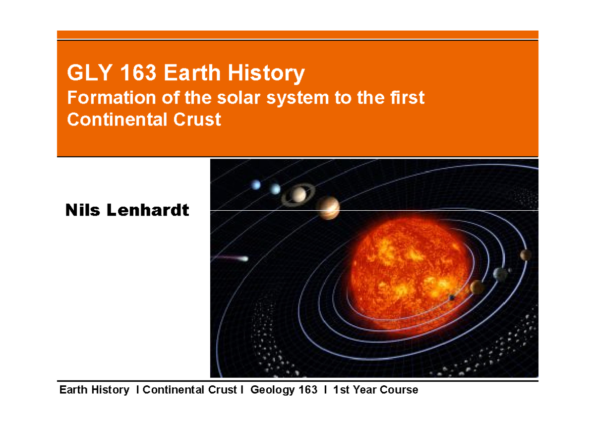 3 Earth History theme 2 - GLY 163 Earth History Formation of the solar ...