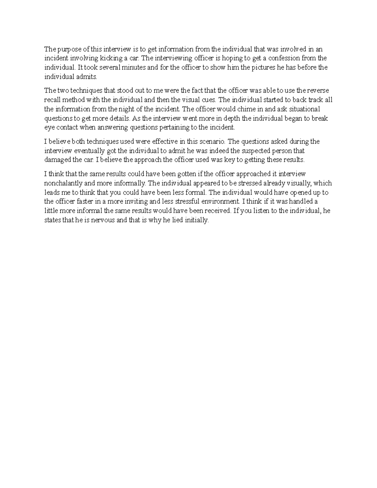 Module 5 Journal entry - //// - The purpose of this interview is to get ...