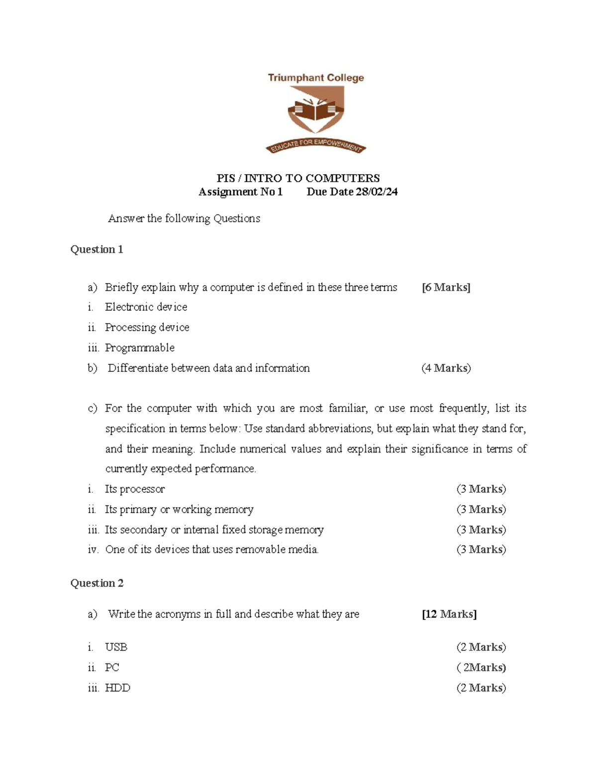 PIS & Intro TO Computers - ASS NO 1 - PIS / INTRO TO COMPUTERS Assignment No 1 Due Date 28/02 ...