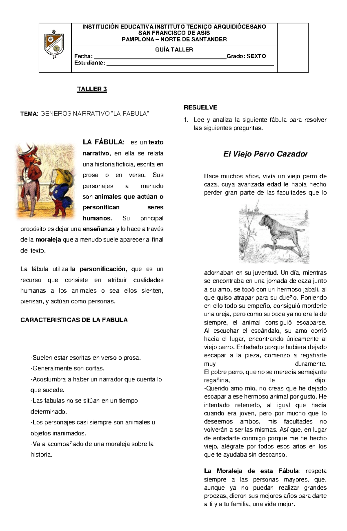 Fabula y leyenda - TALLER 3 TEMA: GENEROS NARRATIVO “LA FABULA” LA ...