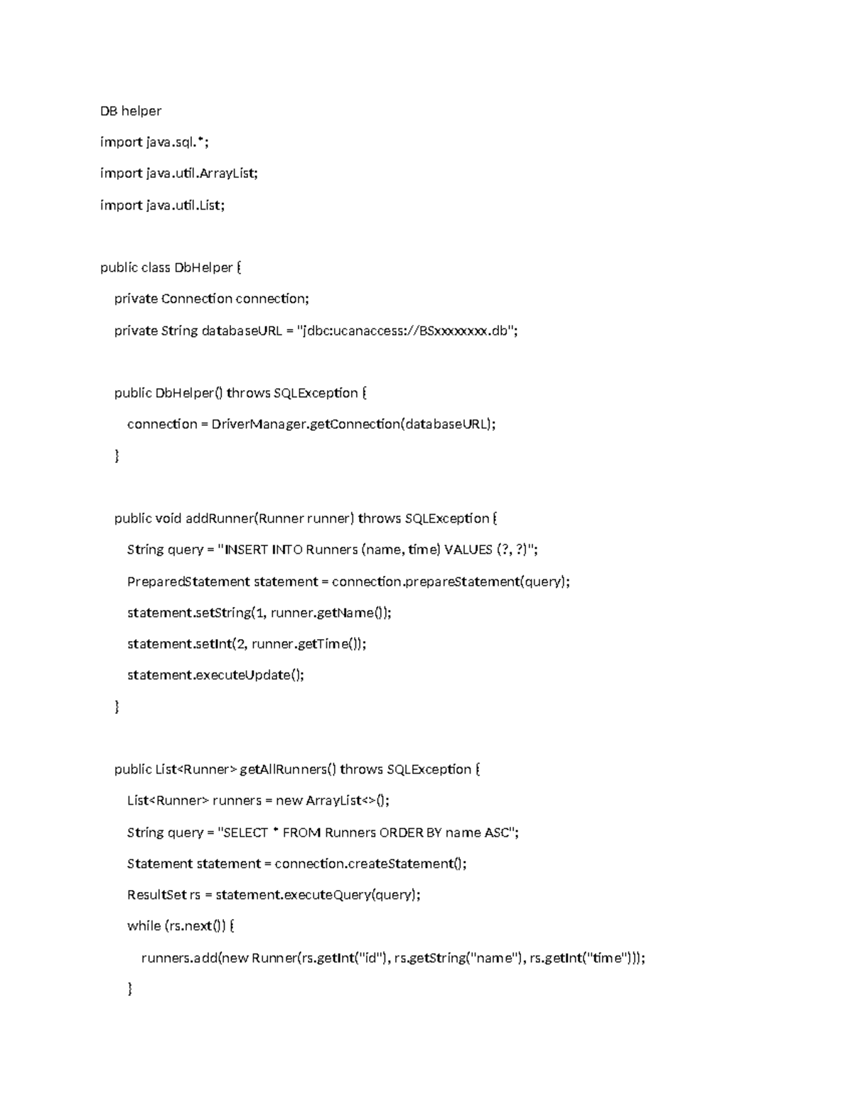 DB helper - do not see it its fake totally not helpfull at all - DB helper import java.*; import ...