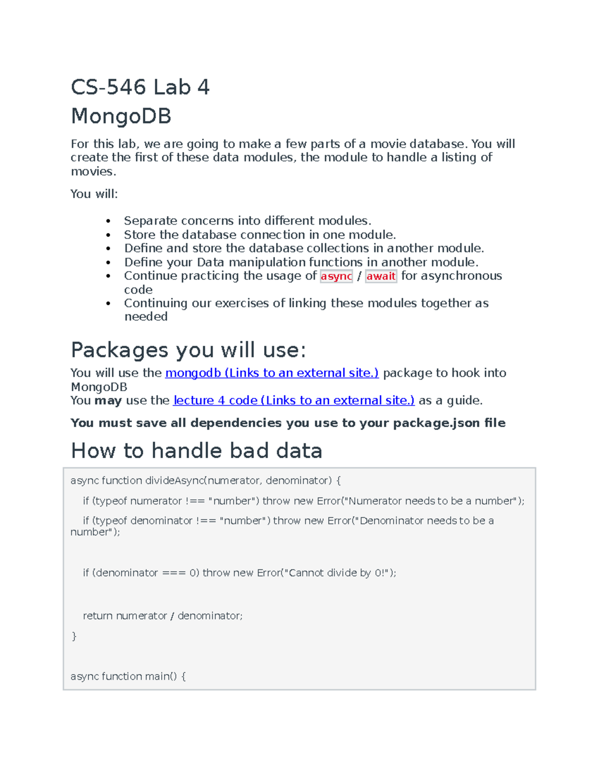LAB 4 question - CS-546 Lab 4 MongoDB For this lab, we are going to ...