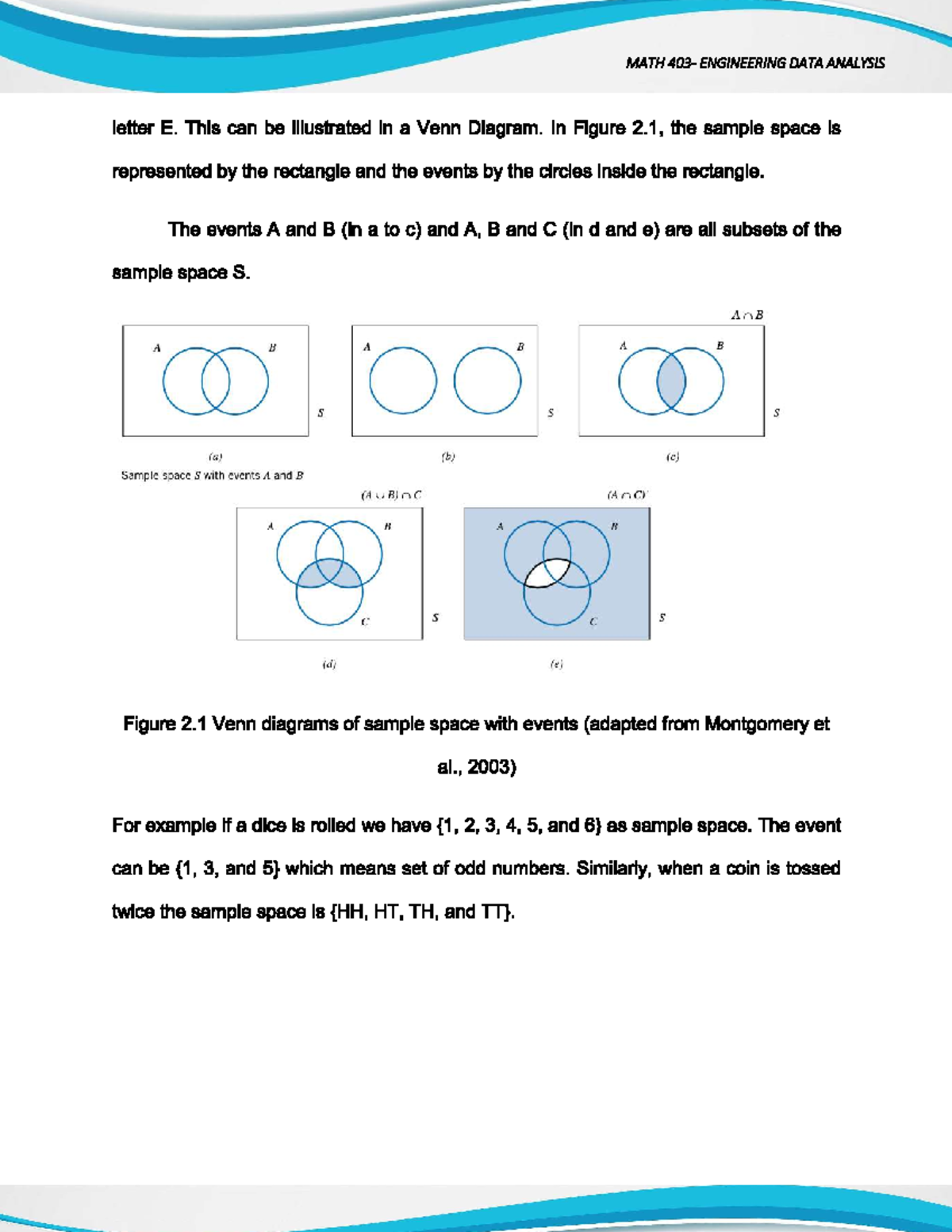 M9 - MATH 403- ENGINEERING DATA ANALYSIS - Chapter 6 obtaining data Statistics may - Studocu