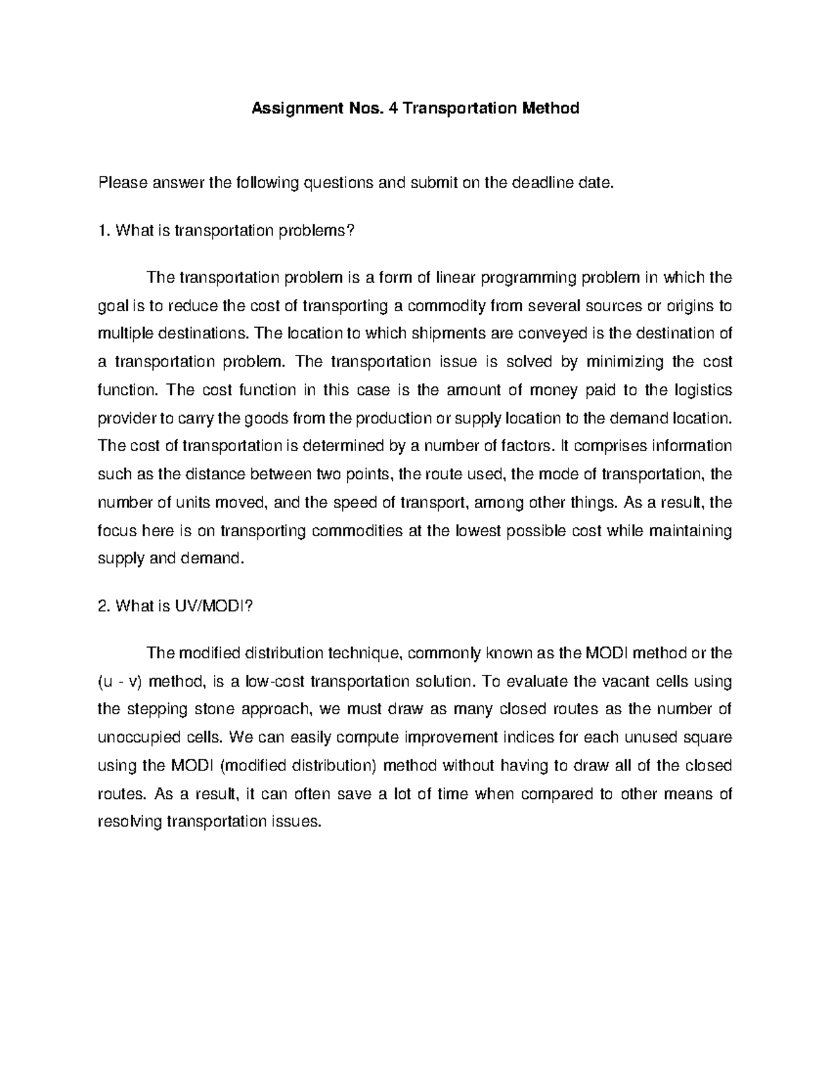 Mansci-18 Assignment No.2 Transportation - Assignment Nos. 4 Transportation Method Please answer ...