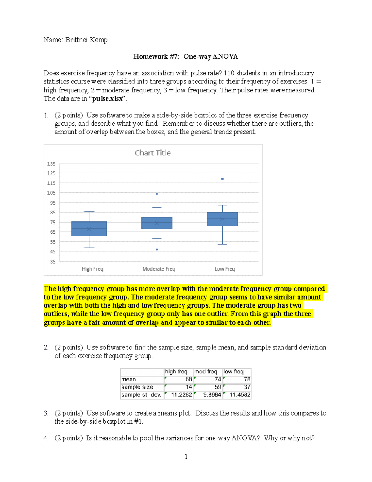 HW7 - Anova - Name: Brittnei Kemp Homework #7: One-way ANOVA Does exercise frequency have an ...