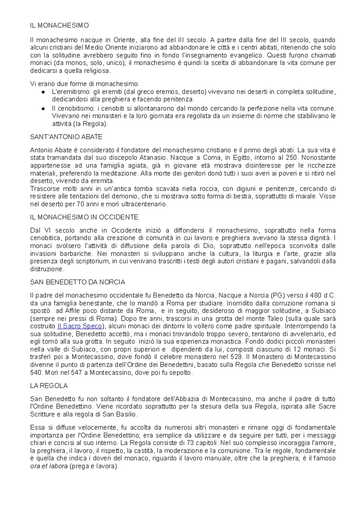 IL Monachesimo - IL MONACHESIMO Il monachesimo nacque in Oriente, alla ...