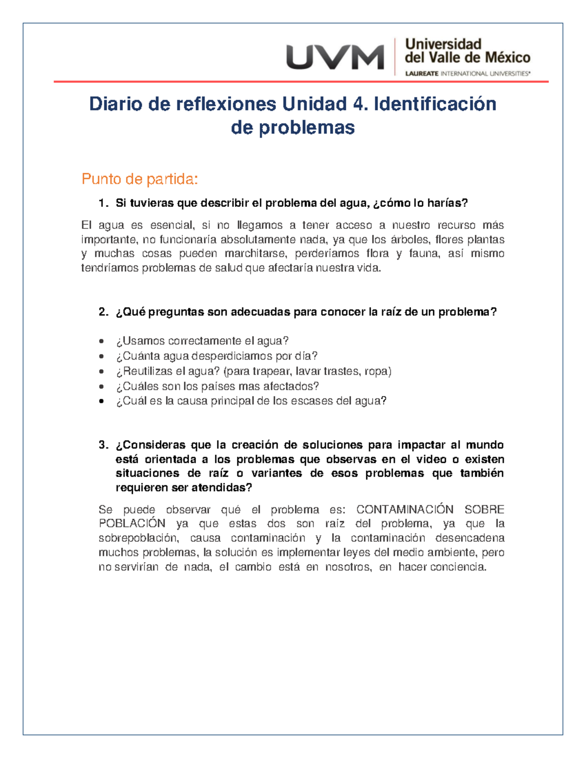 Diario de reflexiones Unidad 4 - Identificación de problemas Punto de partida: Si tuvieras que ...