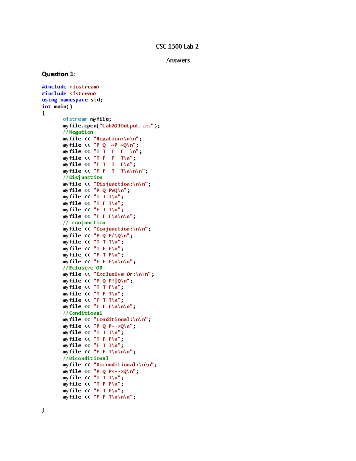 CSC 1500 Lab Assignment 2 - CSC 1500 Lab 2 Answers Question 1: #include ...