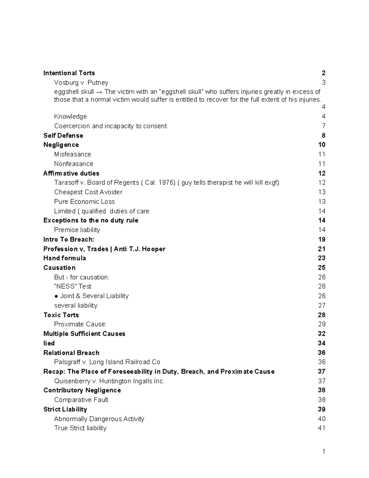 Tort outline Prof S - eggshell skull → The victim with an “eggshell ...