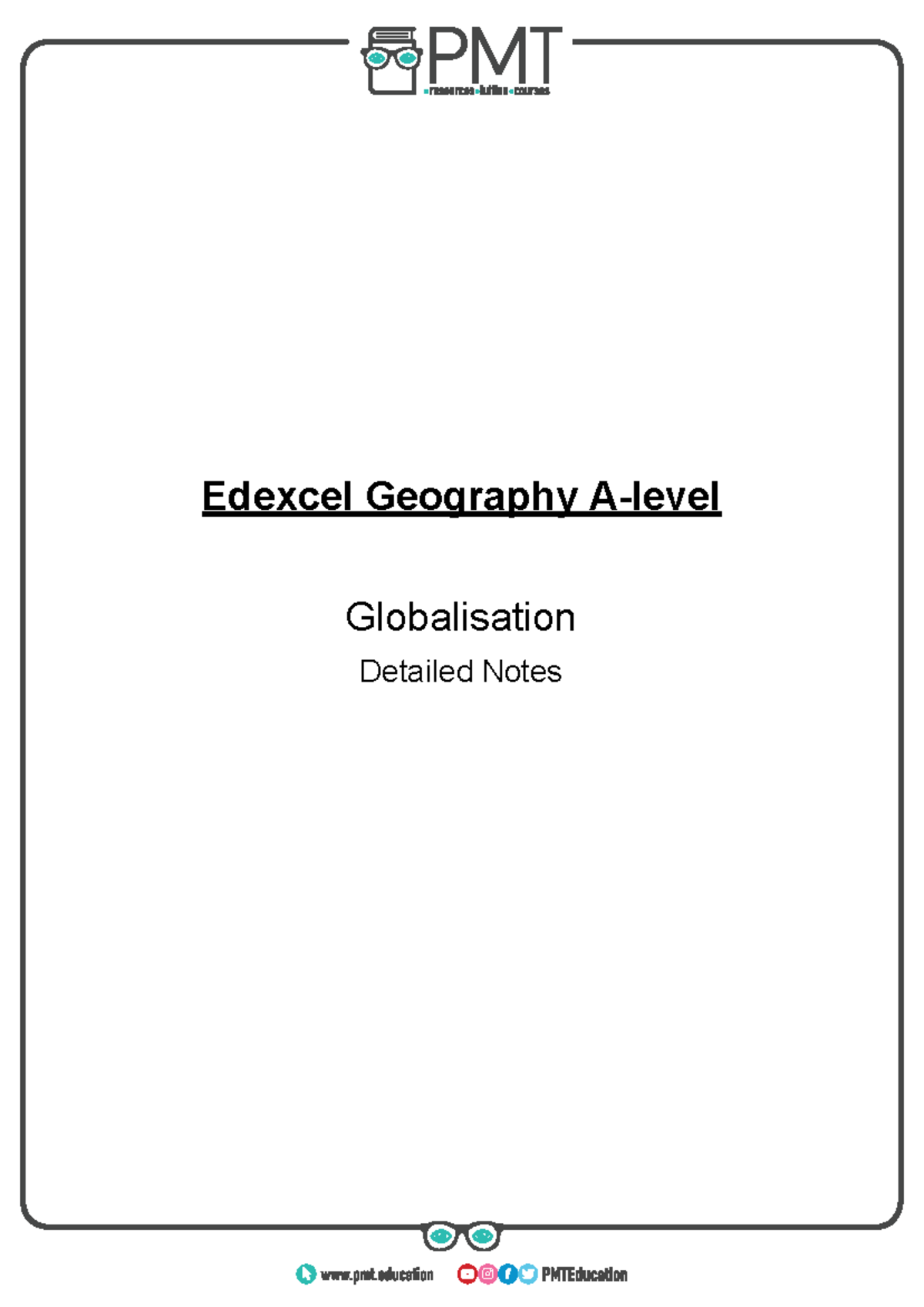Detailed Notes - Globalisation - Edexcel Geography A-level - Edexcel ...