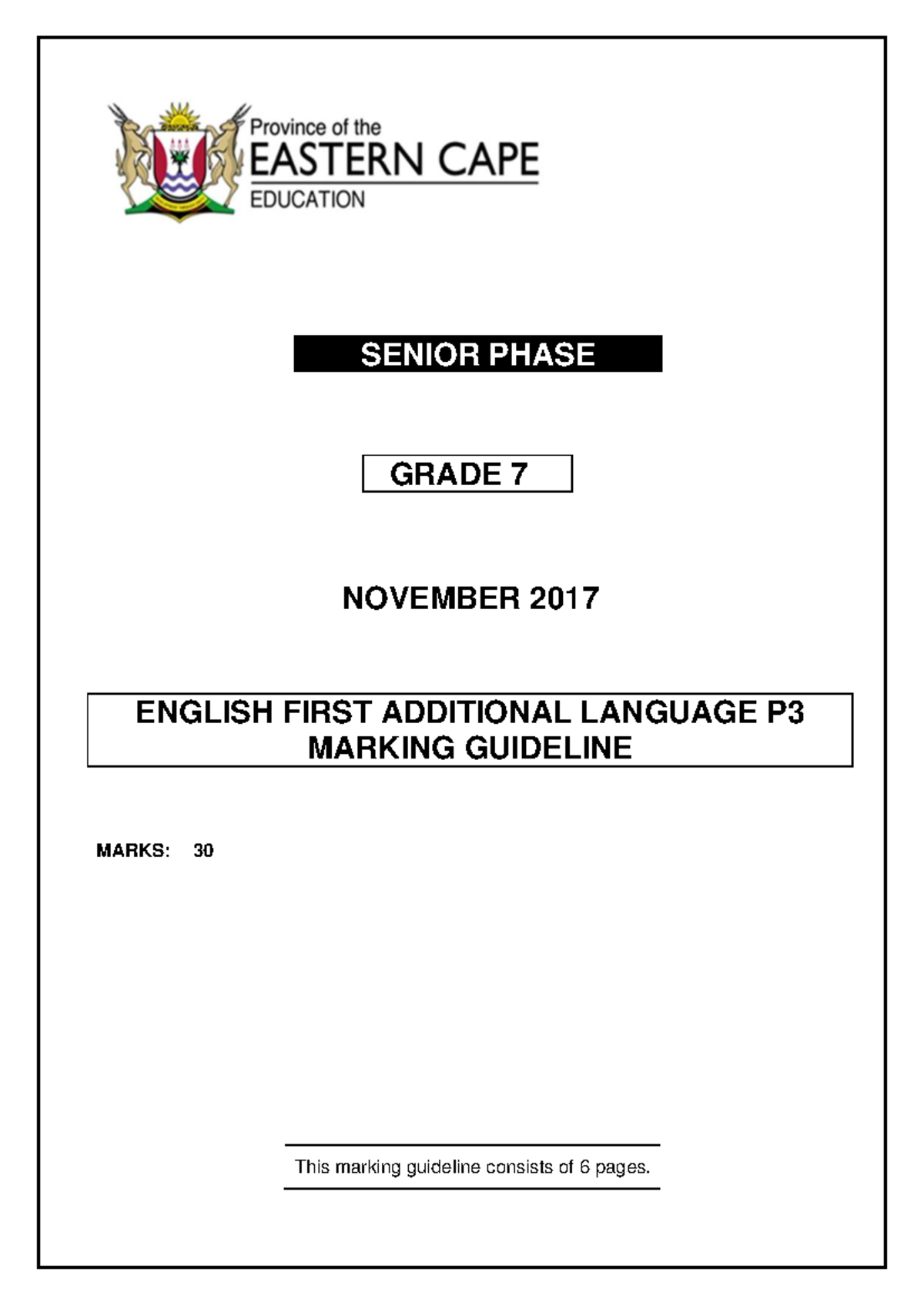 ENG FAL P3 GR7 NOV2017 MEMO - SENIOR PHASE GRADE 7 NOVEMBER 201 7 ...