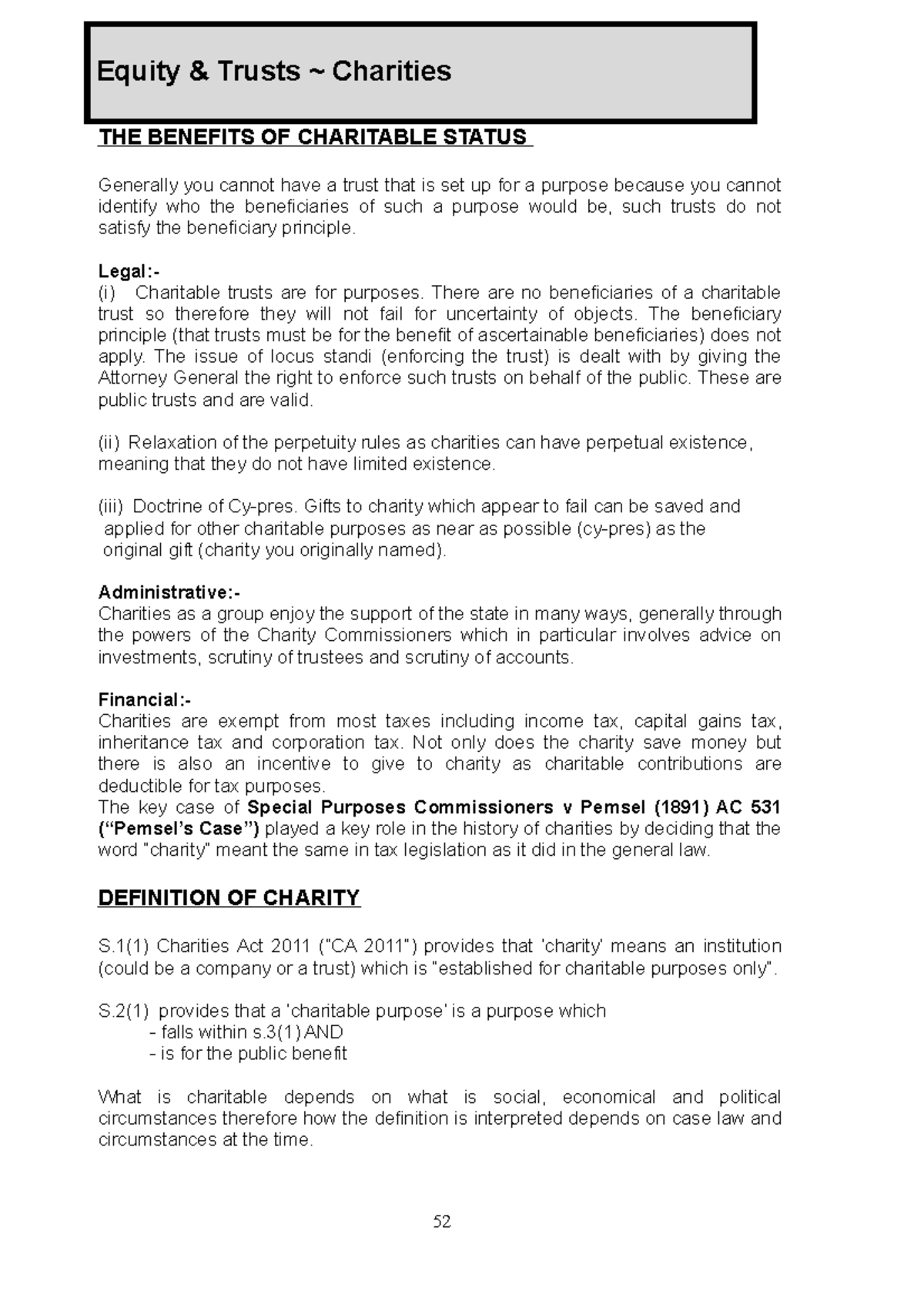 Charities - THE BENEFITS OF CHARITABLE STATUS Generally you cannot have ...