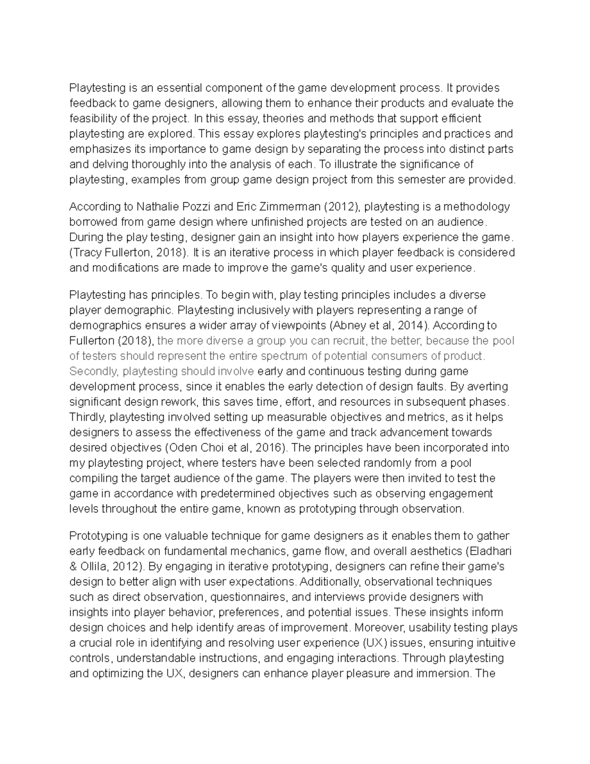 Game design ruoxi finall - Playtesting is an essential component of the ...