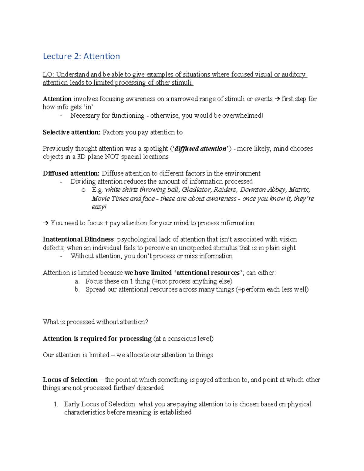 Psych notes - Lecture 2: Attention LO: Understand and be able to give ...