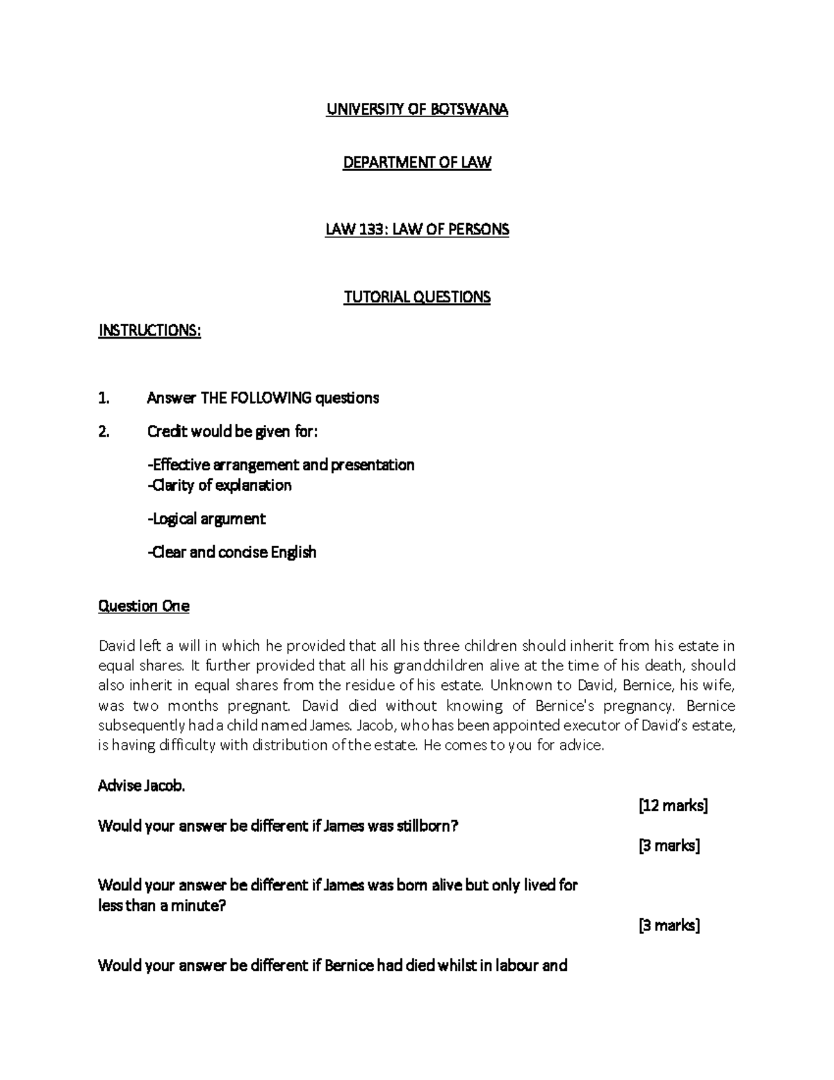 LAW 133 Tutorial Question (1)-1 - UNIVERSITY OF BOTSWANA DEPARTMENT OF LAW LAW 133 : LAW OF ...