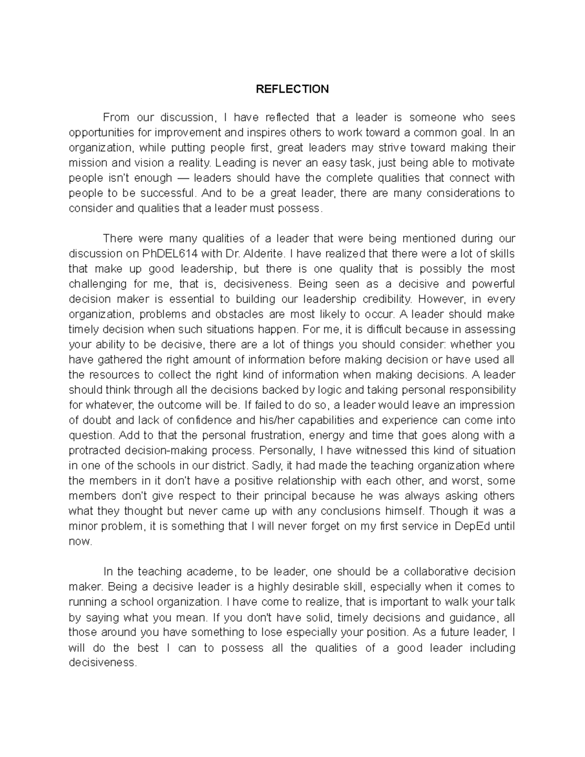 EDUCATIONAL LEADERSHIP REFLECTION PAPER - REFLECTION From our ...