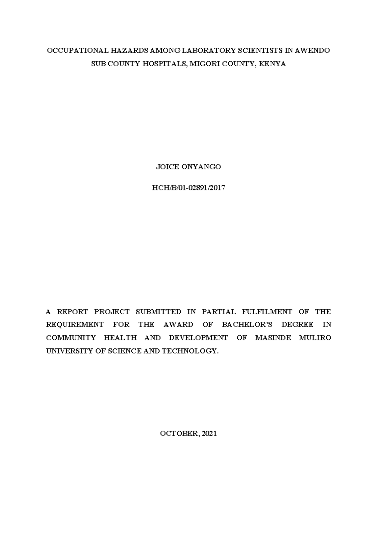 Research Project - OCCUPATIONAL HAZARDS AMONG LABORATORY SCIENTISTS IN ...