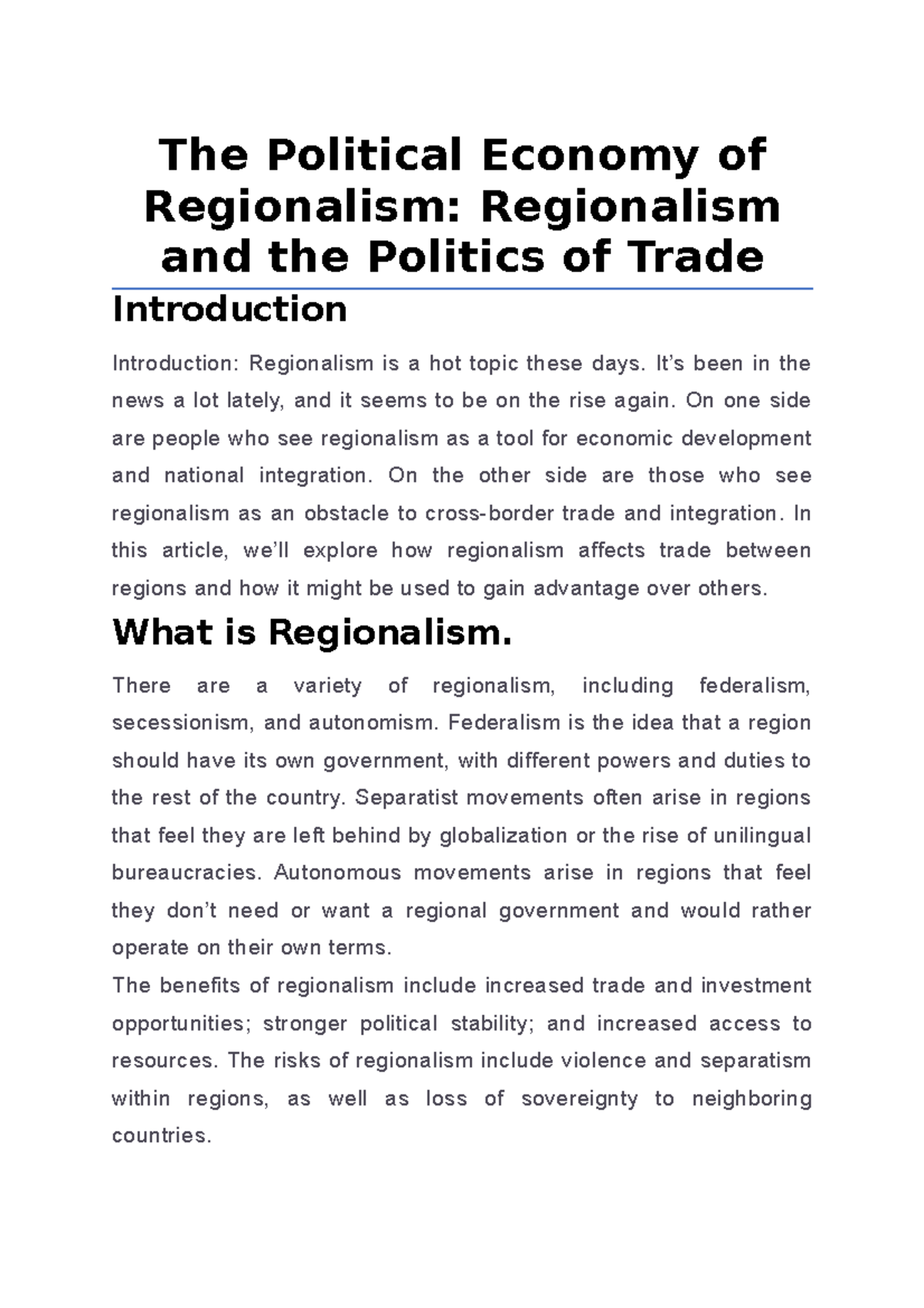 The Political Economy of Regionalism Regionalism and the Politics of ...