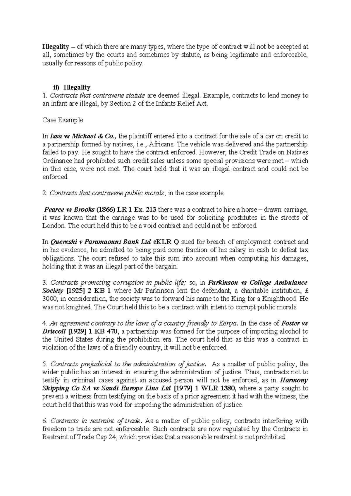 Illegality - ii) Illegality. Contracts that contravene statute are ...