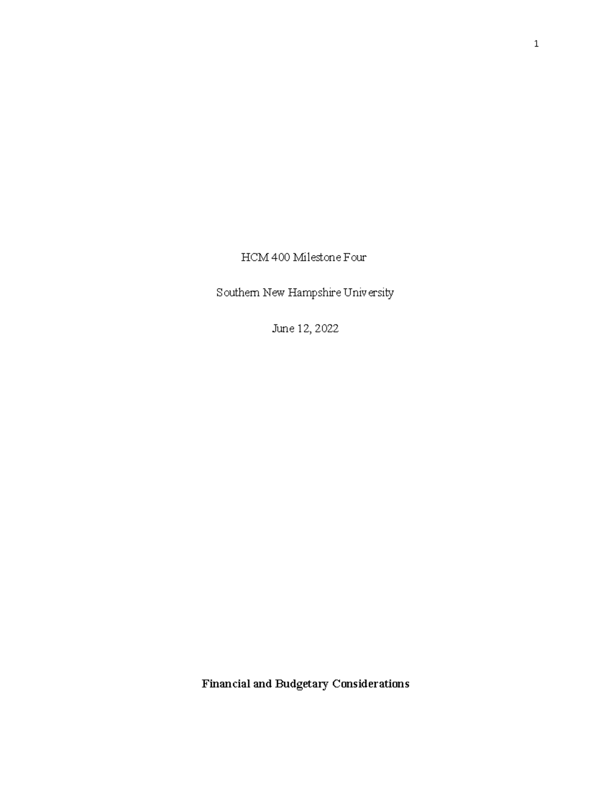 HCM 400 Milestone Four - HCM 400 Milestone Four Southern New Hampshire ...