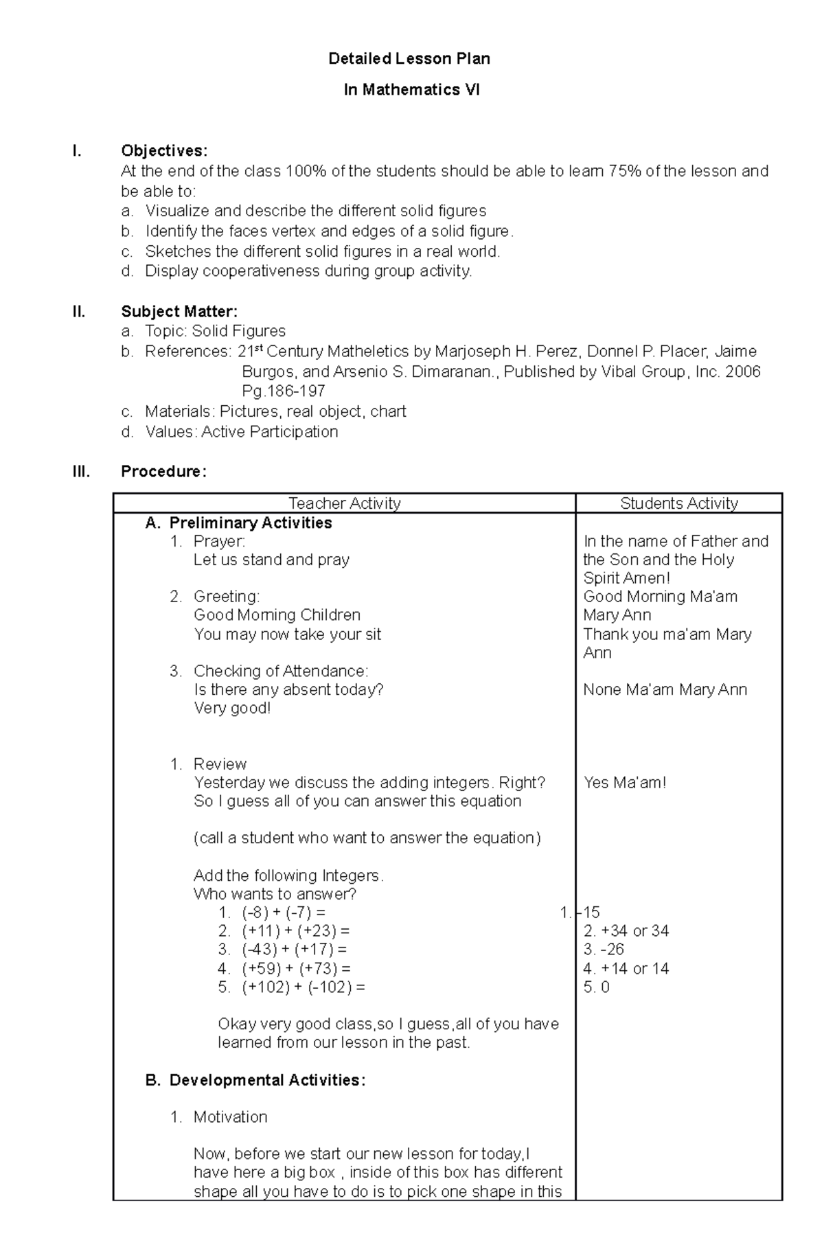 Demo - demo - Detailed Lesson Plan In Mathematics VI I. Objectives: At ...
