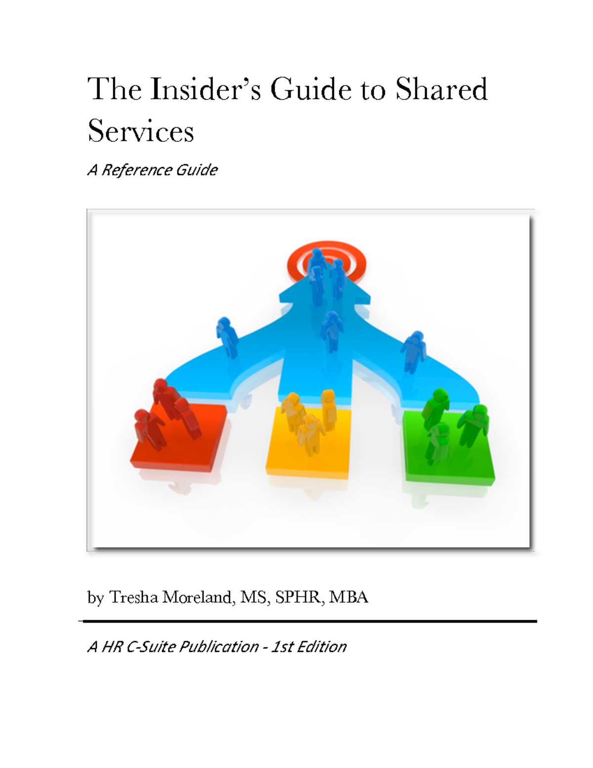 Sharedservices Ebookpdf - The Insider’s Guide to Shared Services A Reference Guide by Tresha ...