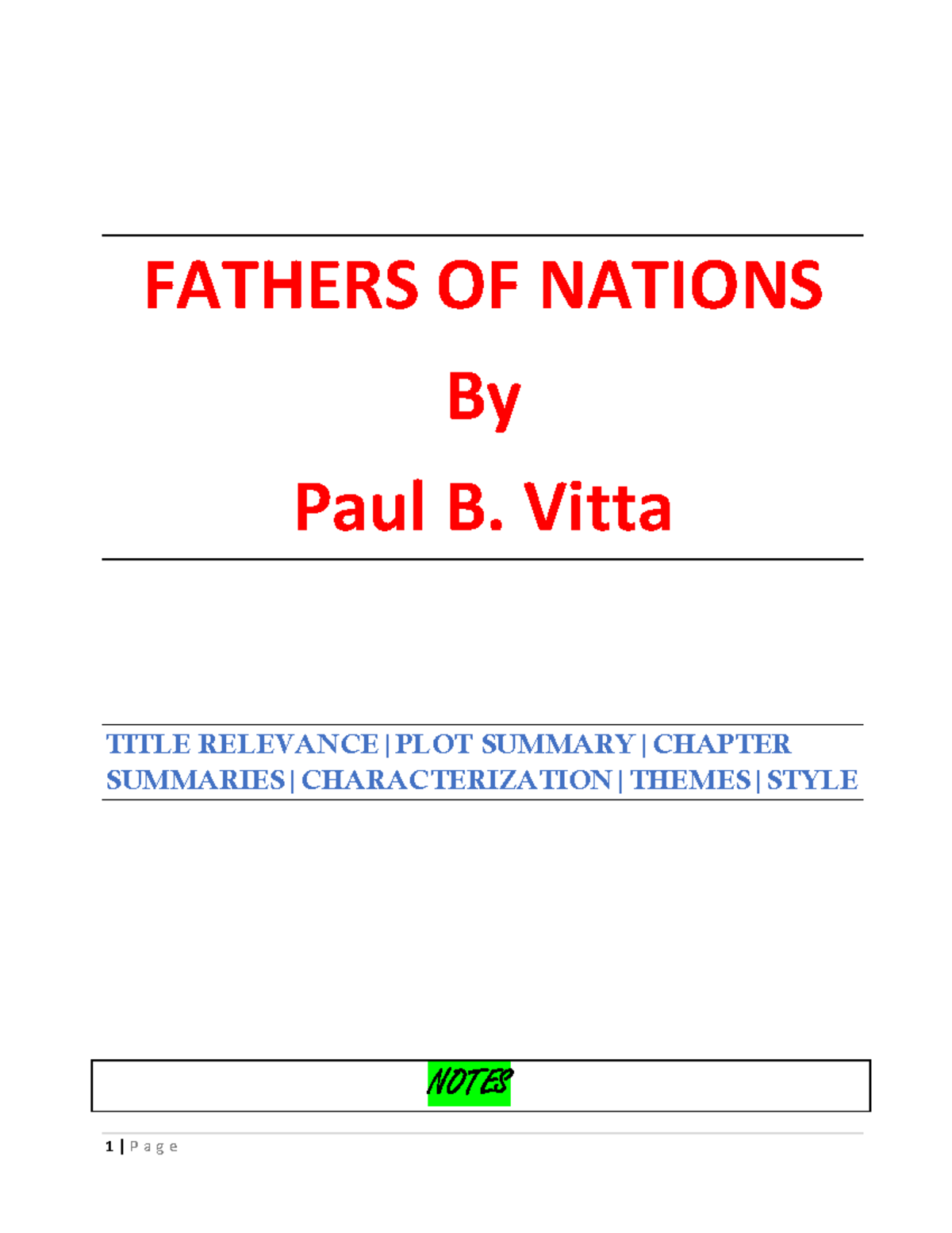 Father's of nation - FATHERS OF NATIONS By Paul B. Vitta TITLE ...