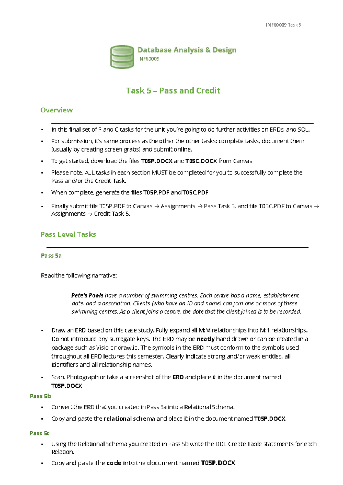 INF60009 Tasks 05-1 - Task 5 – Pass and Credit Overview In this final ...