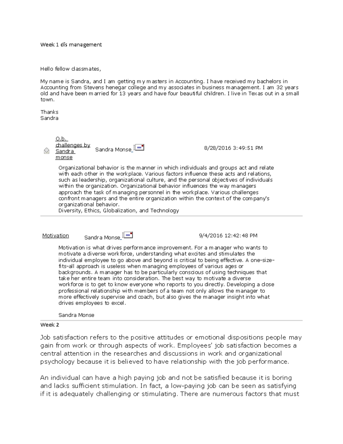 Dis - discussion - Week 1 dis management Hello fellow classmates, My ...