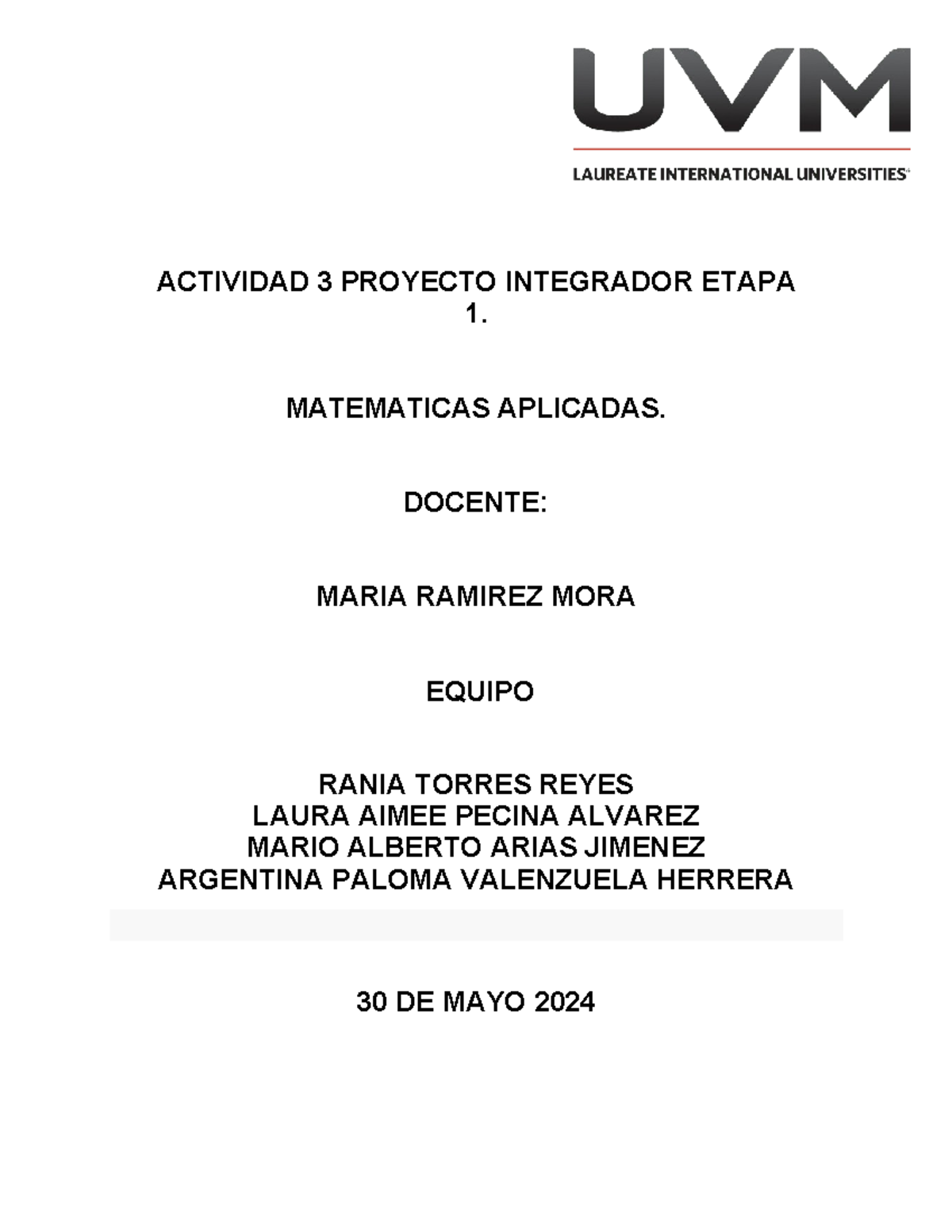 A3 E7 - matematicas aplicadas - ACTIVIDAD 3 PROYECTO INTEGRADOR ETAPA 1. MATEMATICAS APLICADAS ...