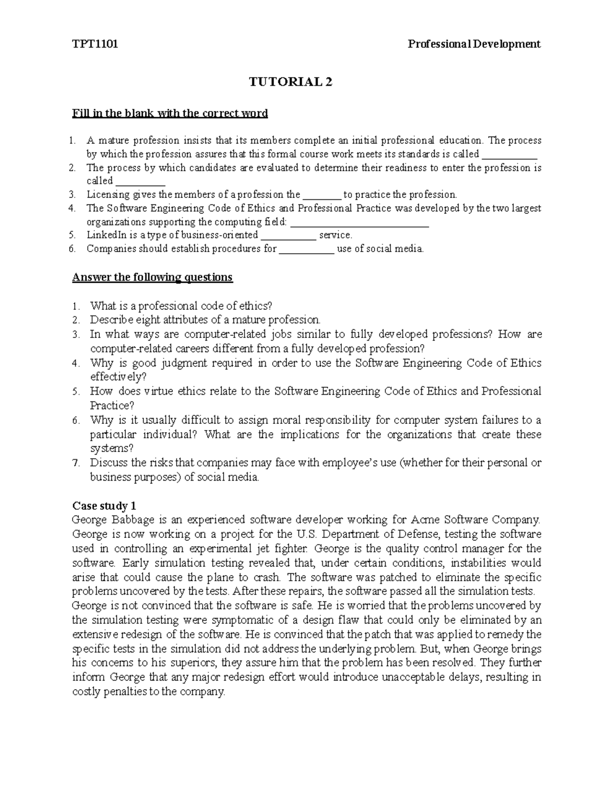 Tutorial-2 Question (Professional Ethics) - PROFESSIONAL DEVELOPMENT - MMU - Studocu