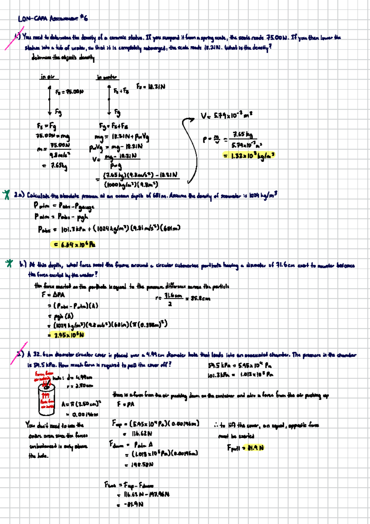 LON-CAPA Assignment 6 - Fluids - LON-CAPA ASSIGNMENT # ) You need to ...