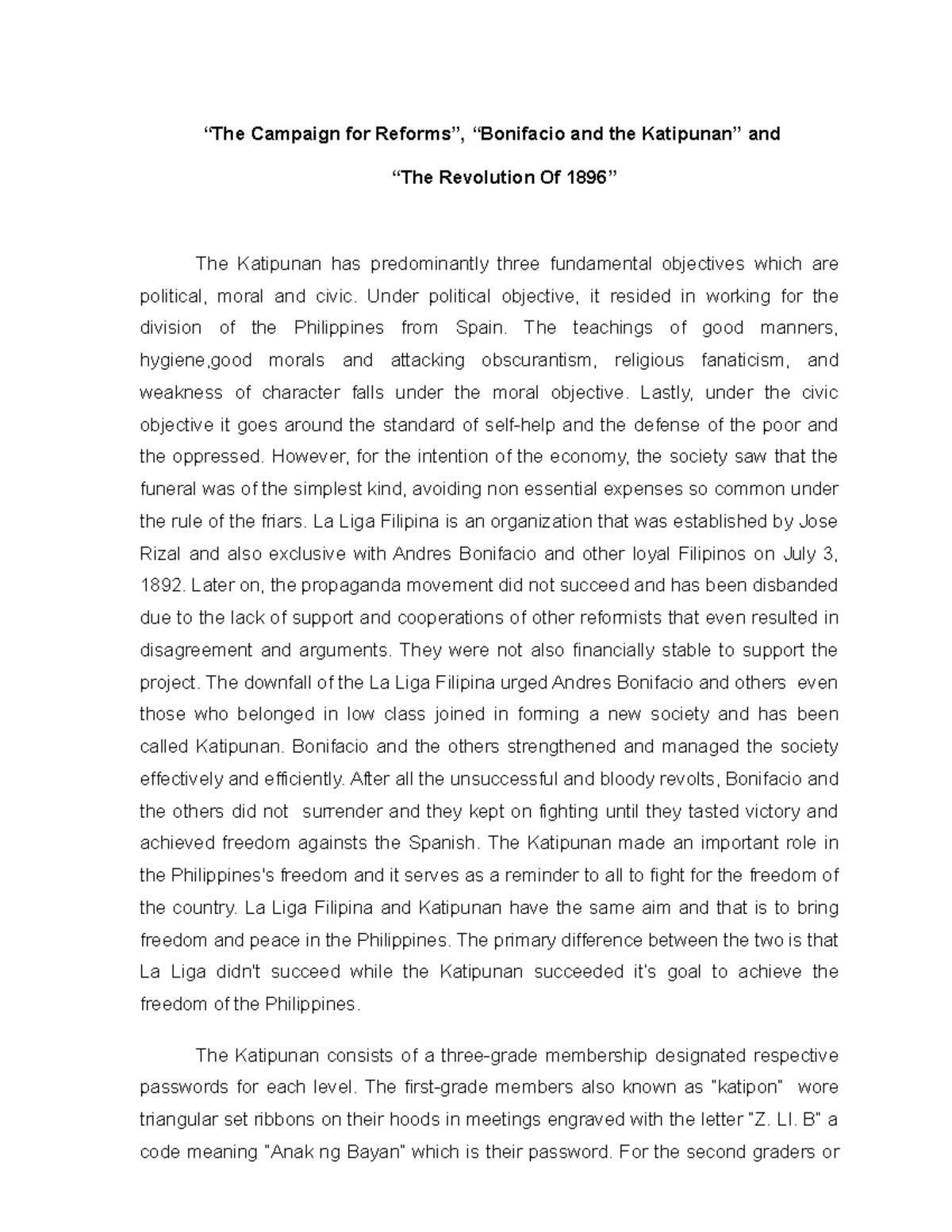 The Campaign for Reforms Bonifacio and the Katipunan and The Revolution ...