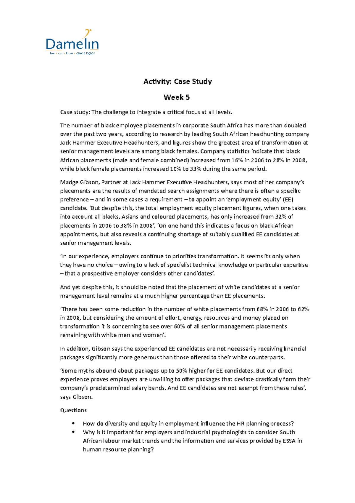 Case Study Week 3 - good notes - Activity: Case Study Week 5 Case study ...