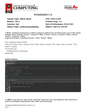 Python 2 - MCA - PYTHON PROGRAMMING (Worksheet 2) Student Name: Danish Maqbool Bhat UID: 22MCA ...