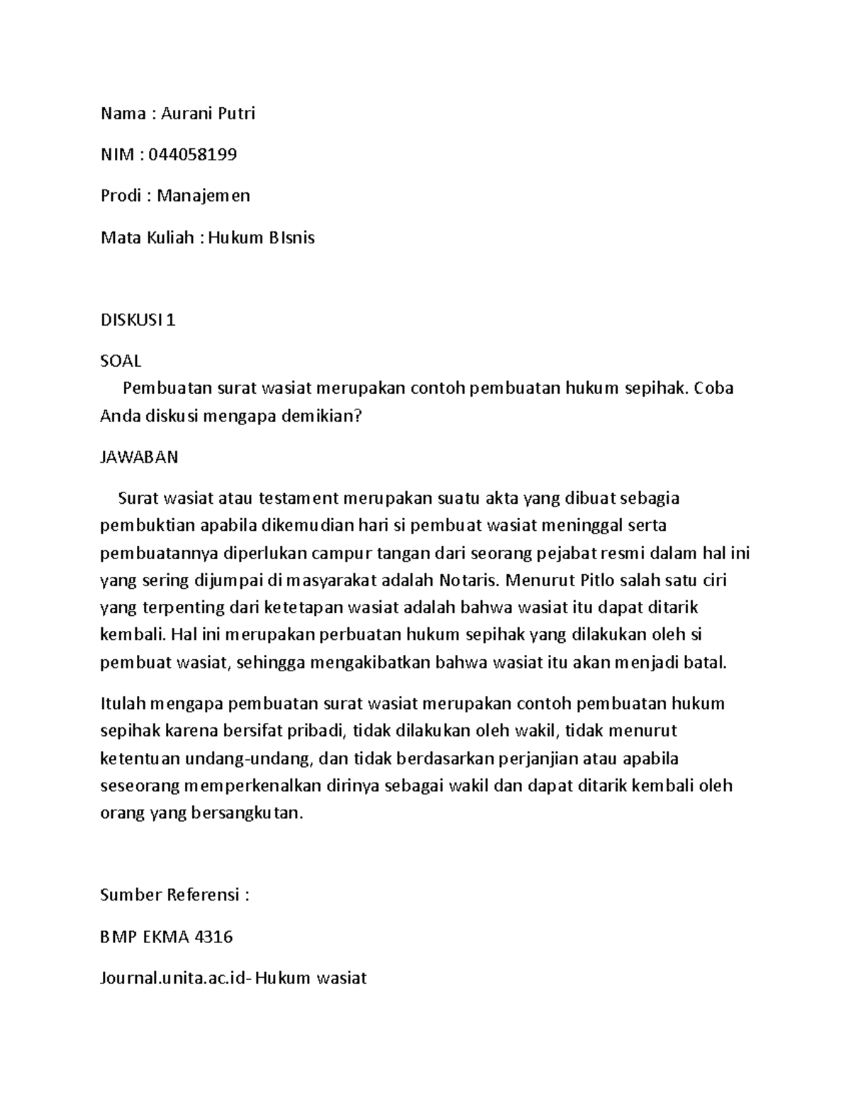 Diskusi 1 Hukum Bisnis - Nama : Aurani Putri NIM : 044058199 Prodi : Manajemen Mata Kuliah ...
