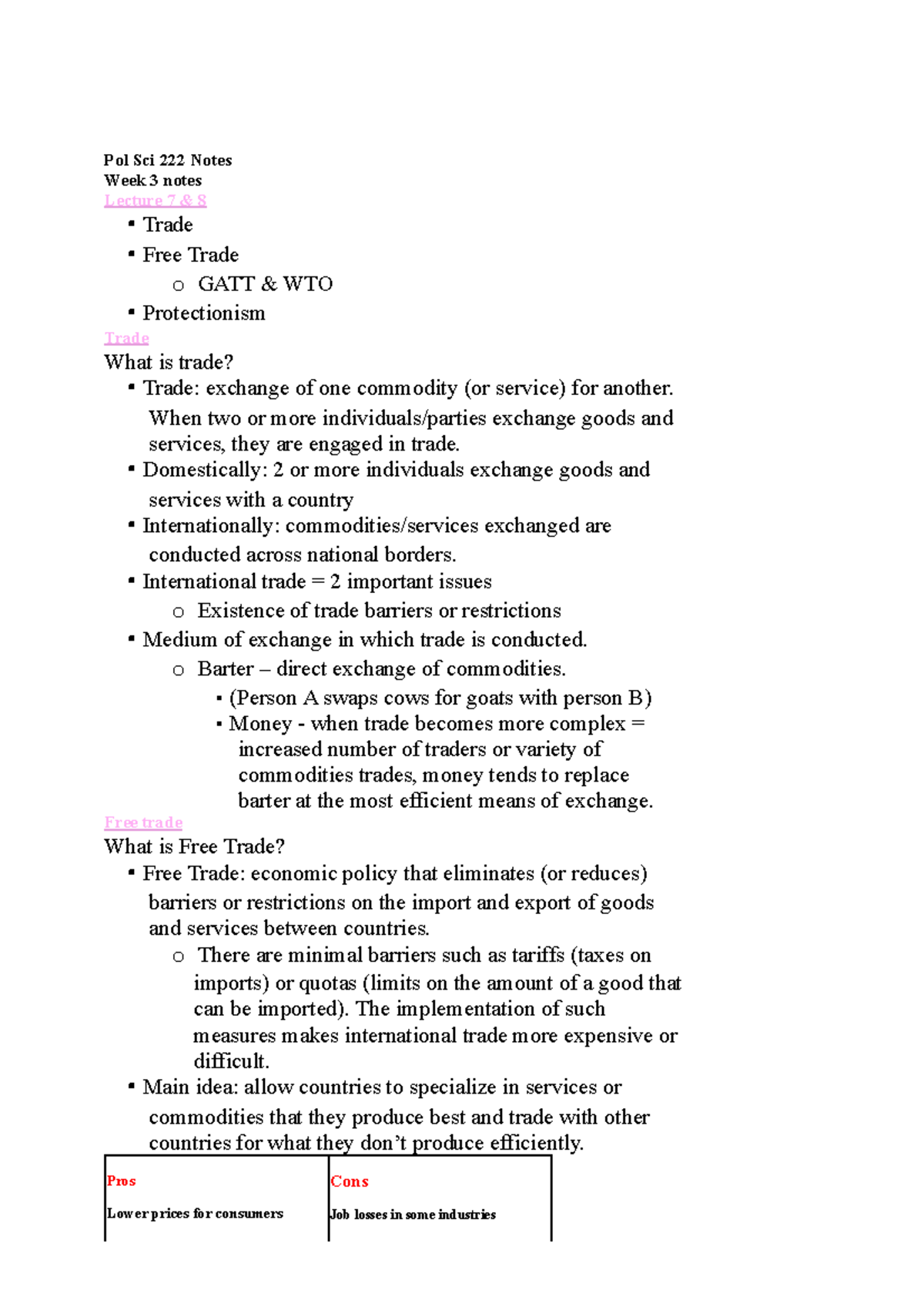 222 week 3 notes - Pol Sci 222 Notes Week 3 notes Lecture 7 & 8 - Trade ...