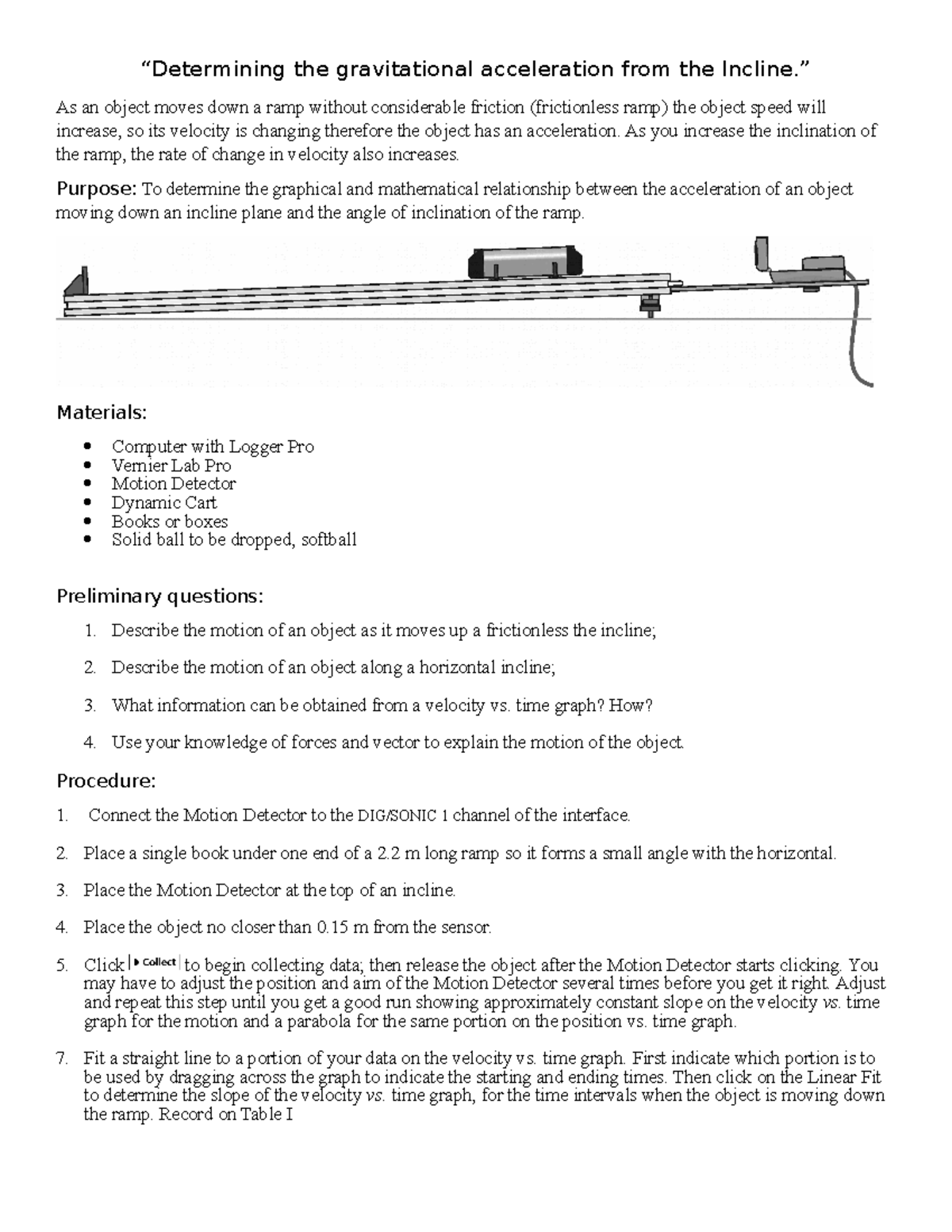 Lab 2. Determining the gravitational acceleration from the Incline ...