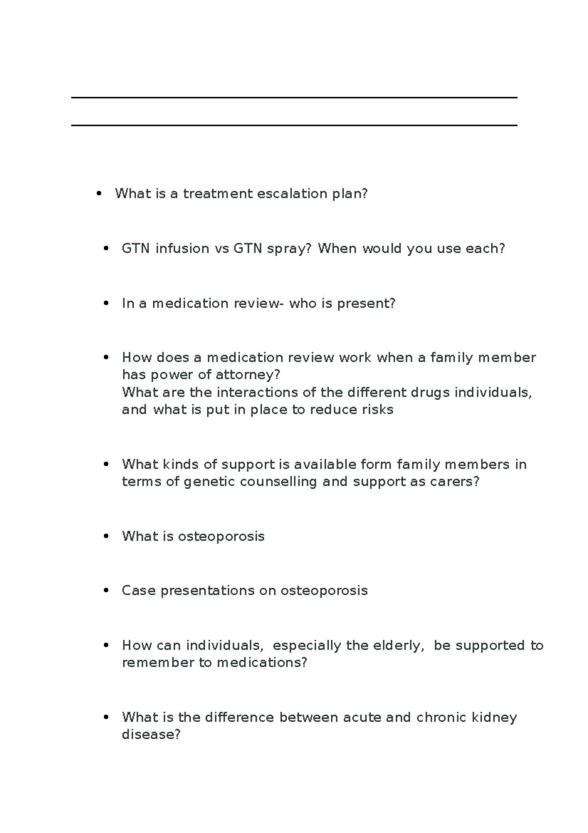 Multiple complications qs to consider - What is a treatment escalation ...