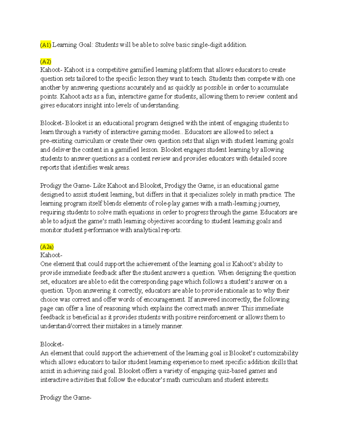 D294 Task 2 - (A1) Learning Goal: Students will be able to solve basic ...