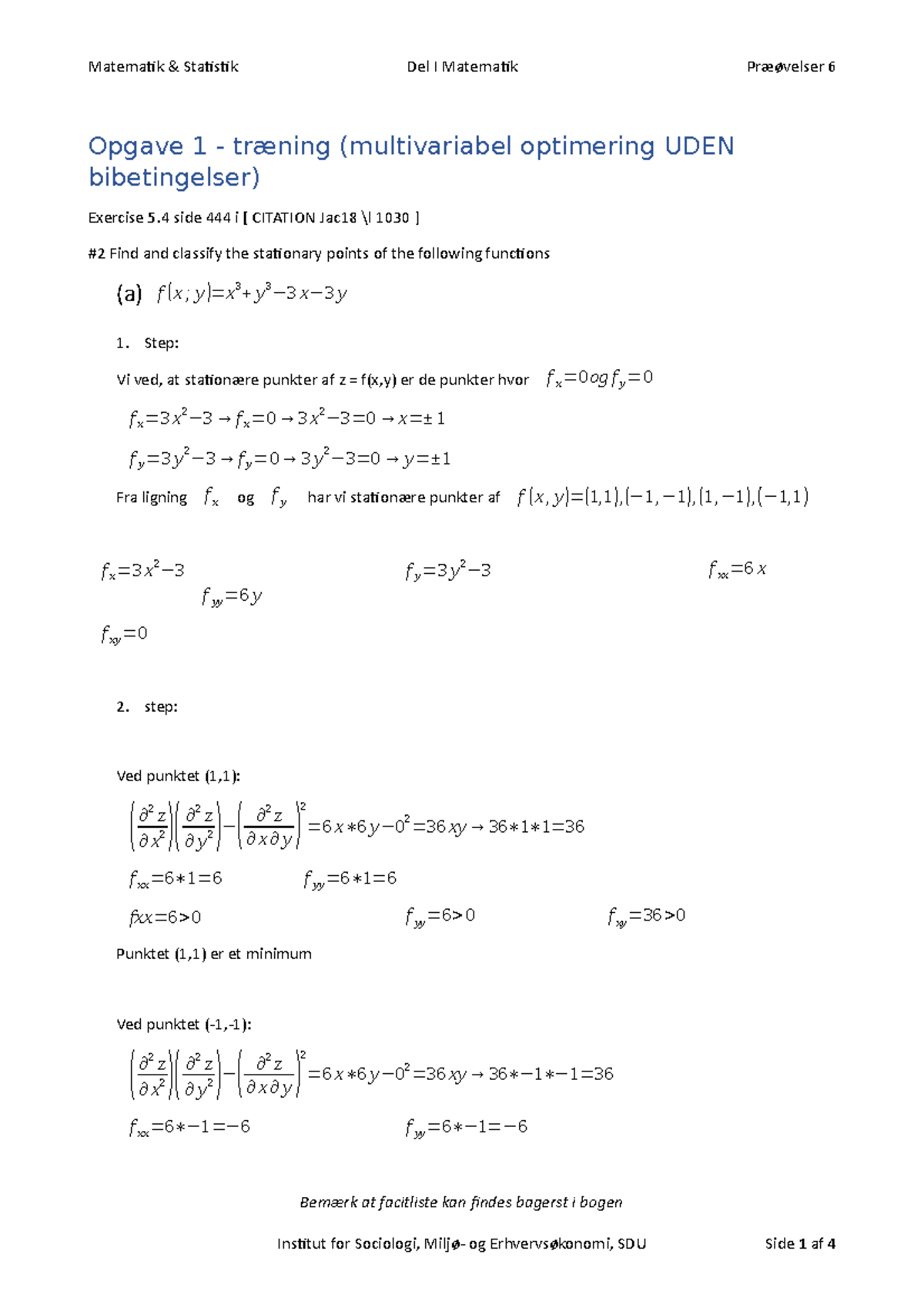 Præøvelser 6 - multivariabel optimering UDEN bibetingelser - Matematik ...