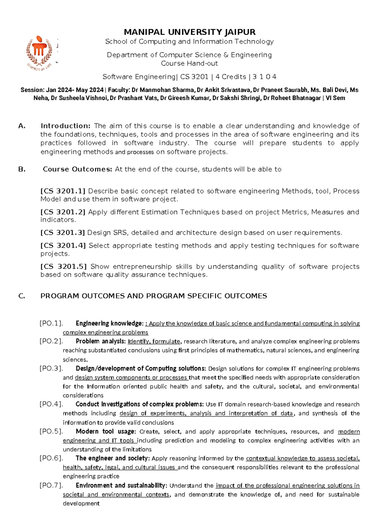 Course Handout -CS3201- Software Engineering - A. Introduction: The aim of this course is to ...