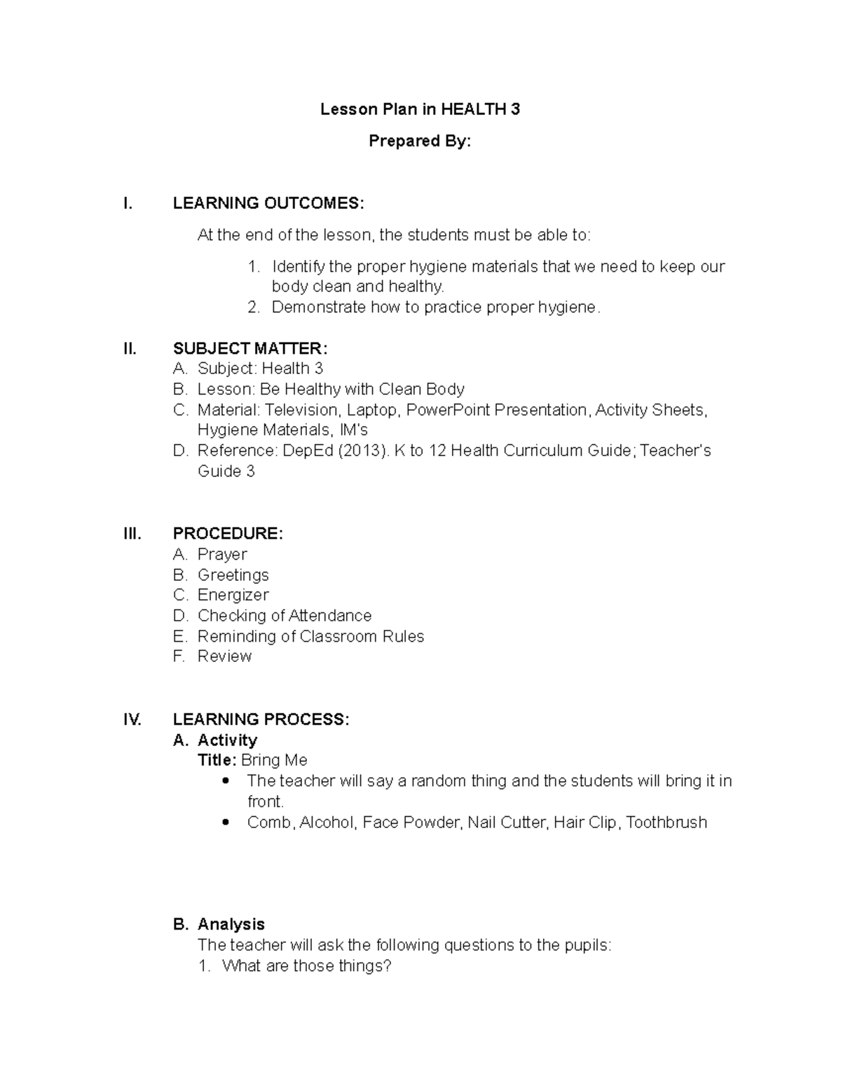 Lesson Plan in Health 3 - Lesson Plan in HEALTH 3 Prepared By: I ...