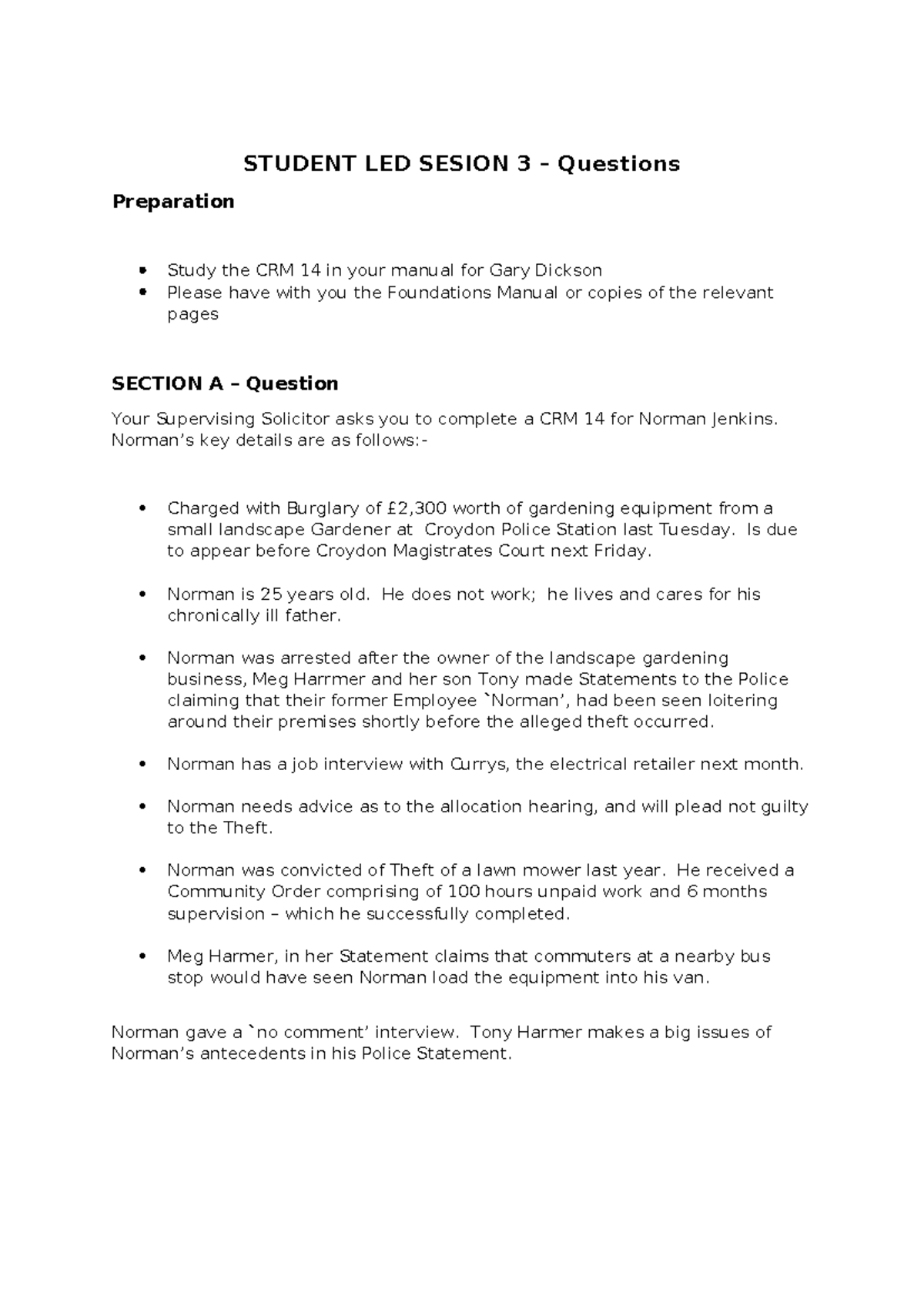 Criminal Litigation - Student LED Sesion 3 Handout - STUDENT LED SESION ...