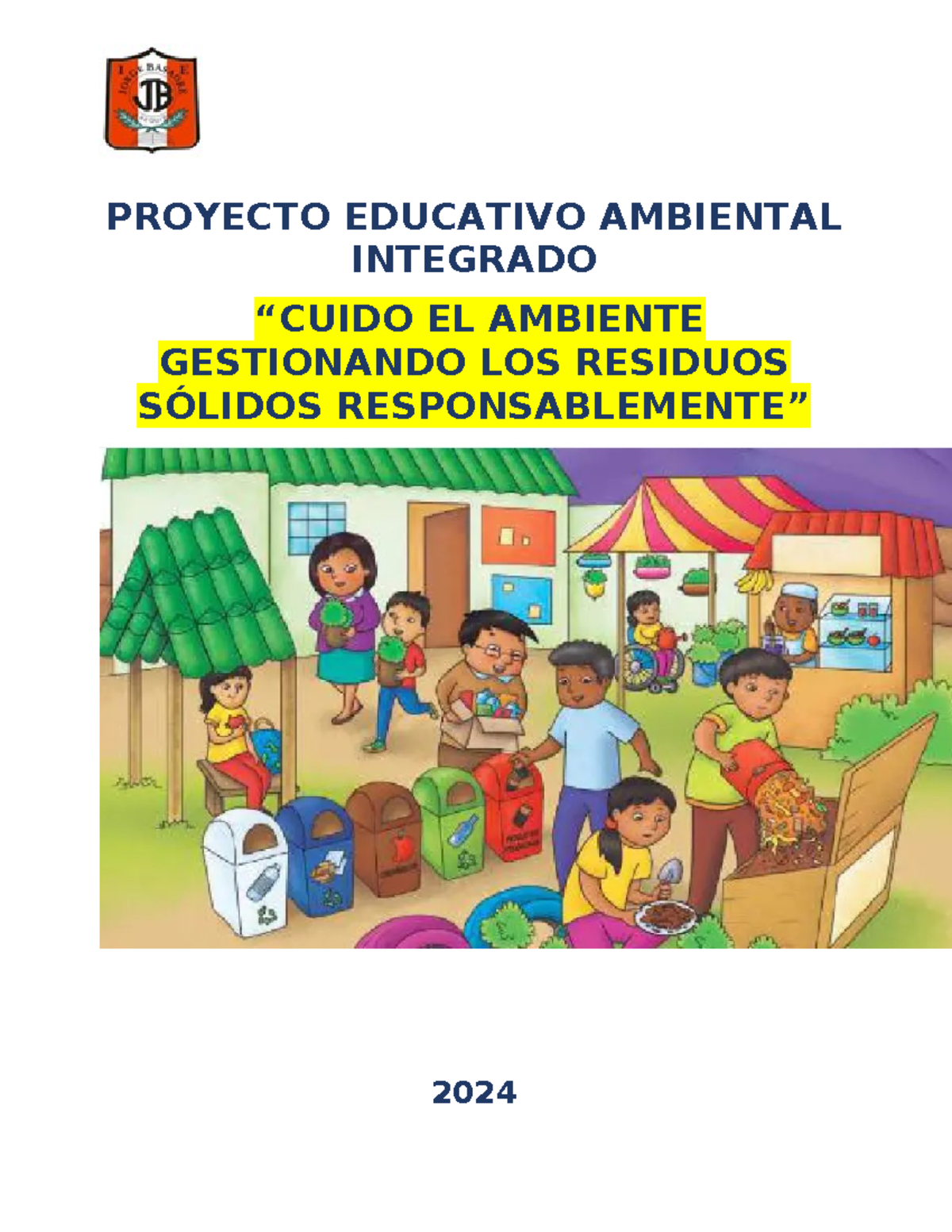 PEAI 2023 Mares - PROYECTO EDUCATIVO AMBIENTAL INTEGRADO “CUIDO EL ...