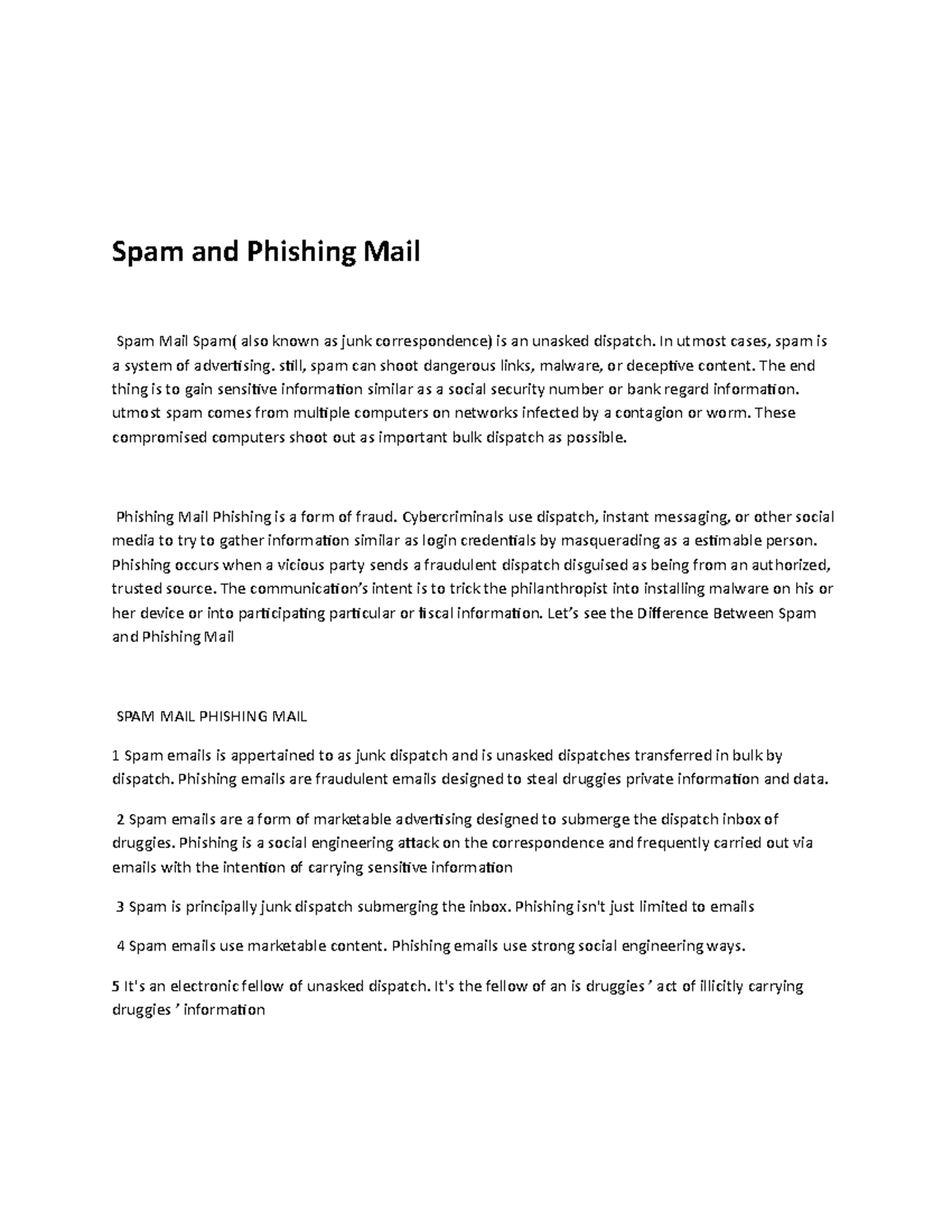 Spam and Phishing Mail - Spam and Phishing Mail Spam Mail Spam( also known as junk ...