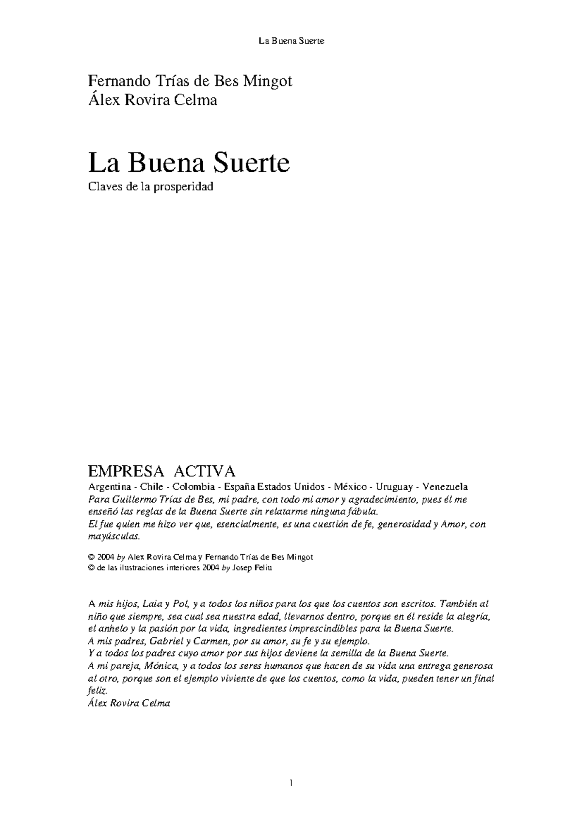 DT07 Libro La buena suerte - Fernando Trías de Bes Mingot Álex Rovira Celma La Buena Suerte ...